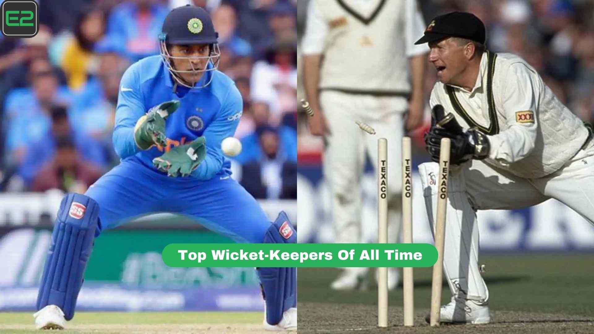 Top Wicket-Keepers Of All Time: Legends Behind The Stumps